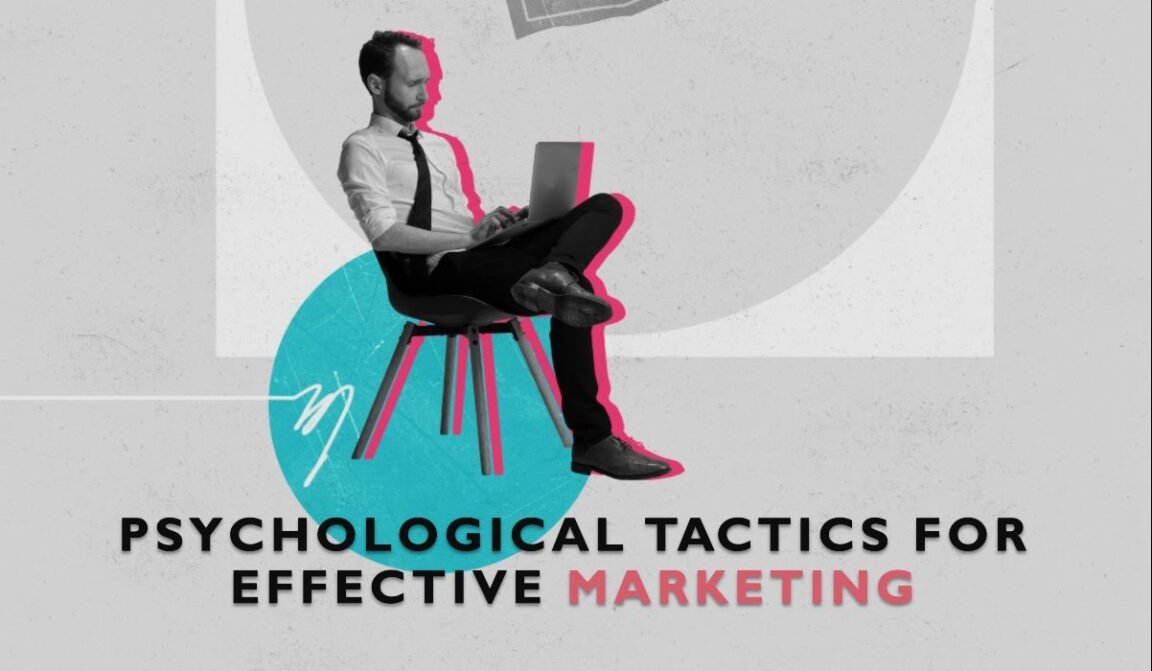 The Science Of Persuasion: Psychological Tactics For Effective Marketing